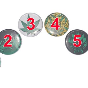 Marijuana Leaf, Weed, 1", 1.25", Button, Marijuana Awareness, Legalize ...