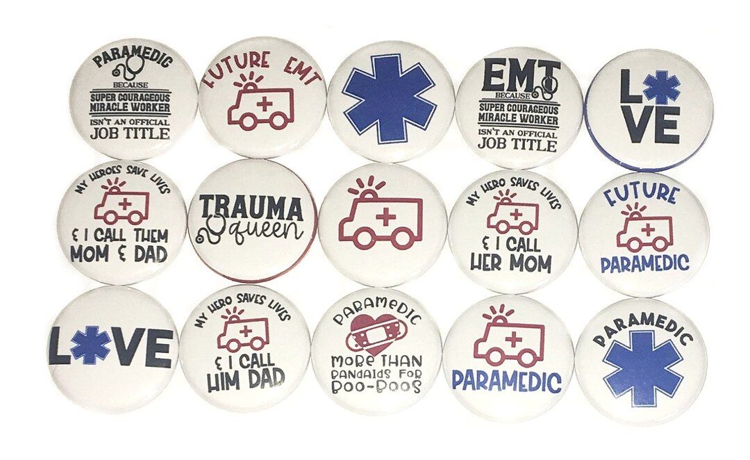 EMT Magnet, Paramedic Magnet 1", 1.25", 1.5", 2.25", Button Magnet ...