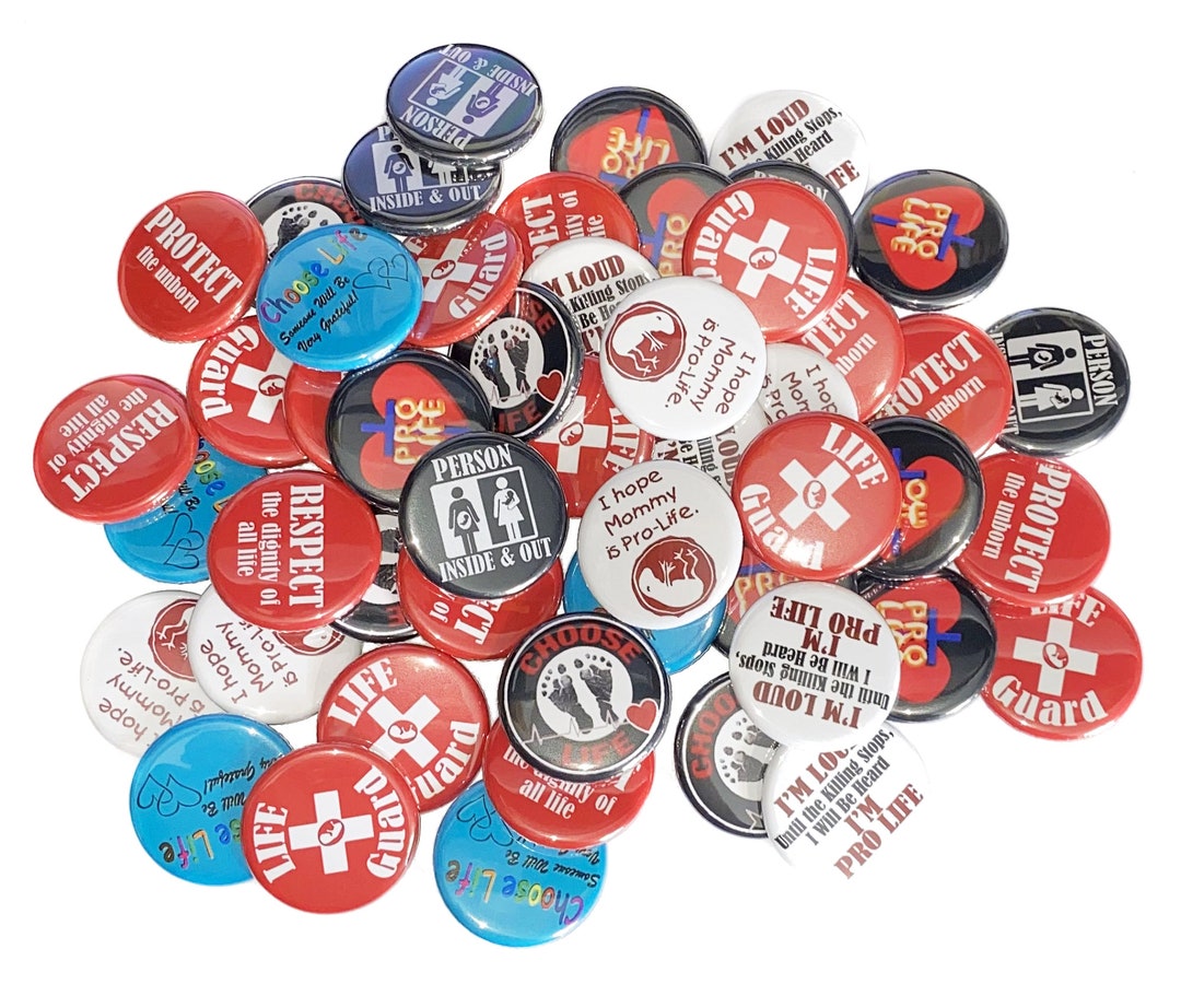 Pro-life, 1", 1.25", Button, Prolife Button, Pro Life Theme, Pro Life ...