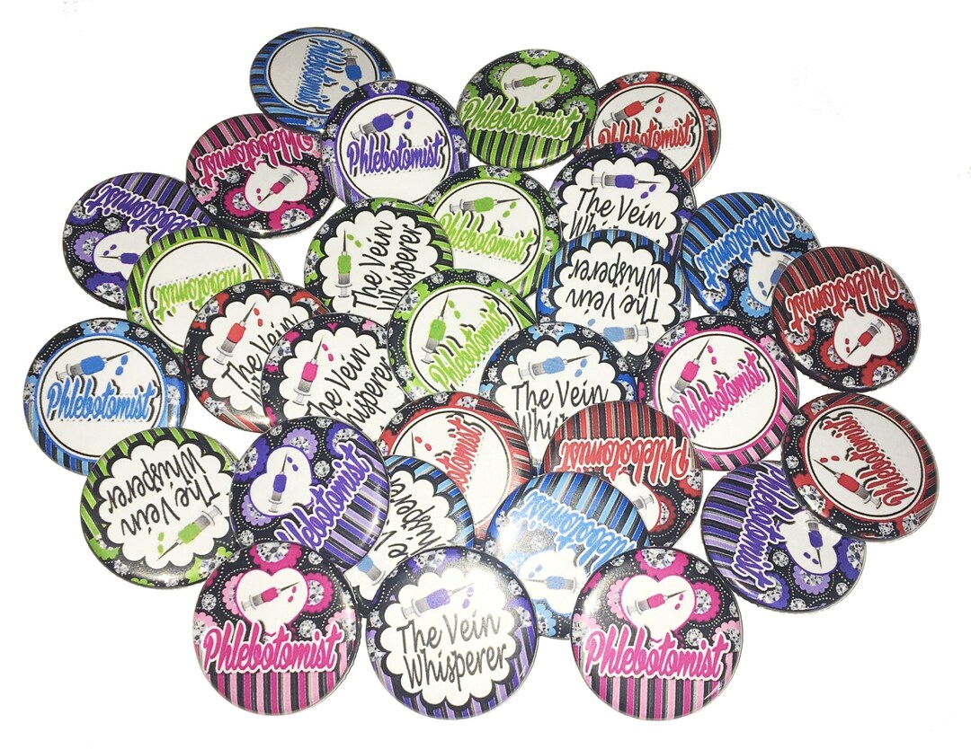 Phlebotomist, 1", 1.25", Button, Phlebotomist Theme, Party Favor ...