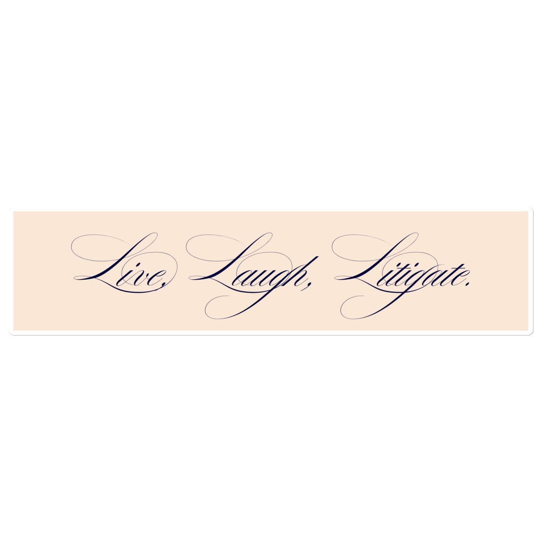 Live, Laugh, Litigate Bumper Sticker - Etsy