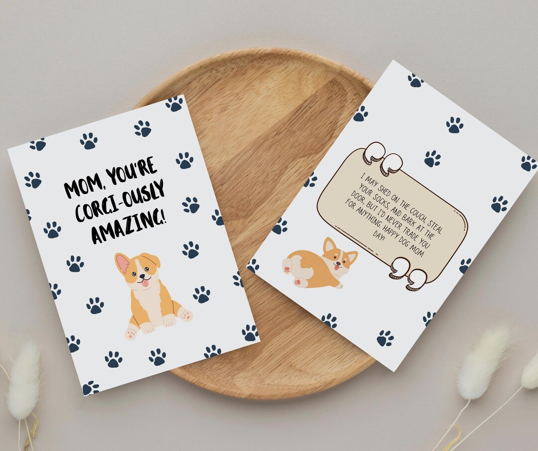 Corgi Dog Mom Card – Funny Printable Mother’s Day Card for Dog Lovers ...