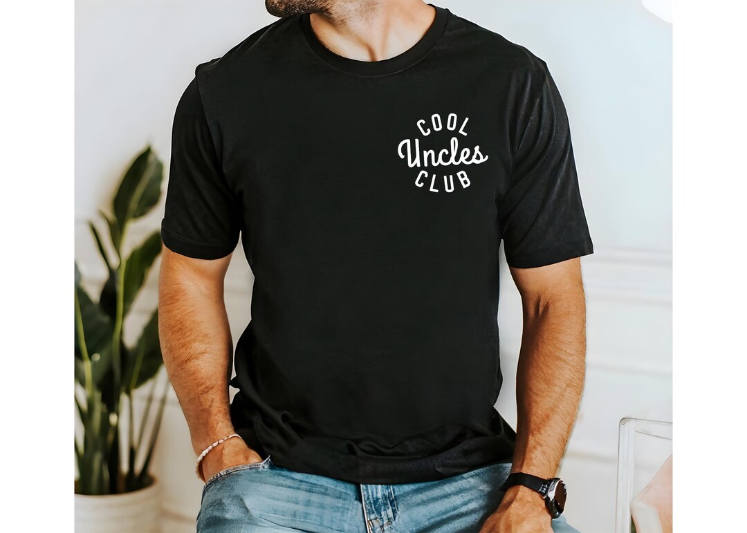 Uncle Shirt,cool Uncle Shirt,cool Uncle Club T-shirt,uncle Gift,uncle ...