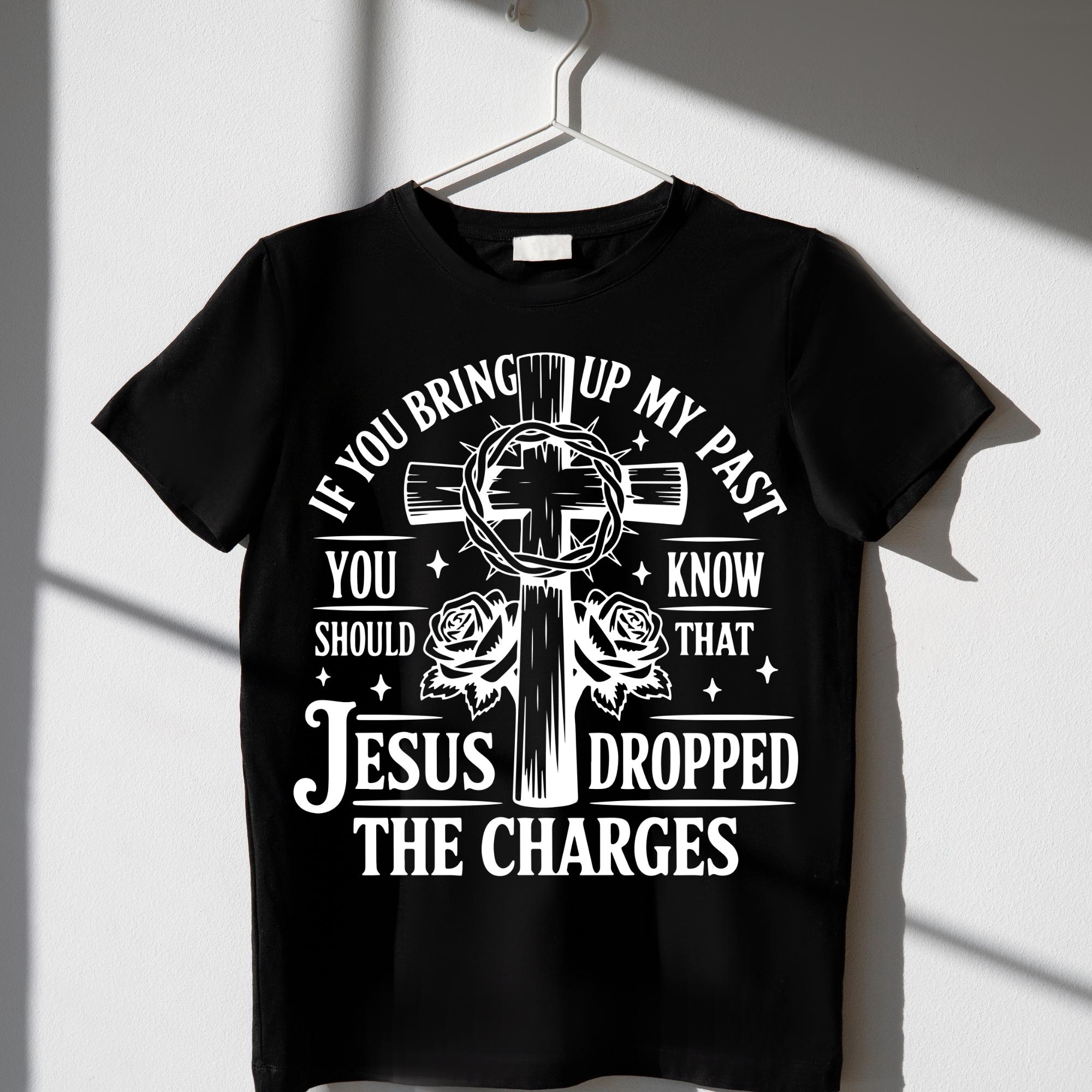 Jesus Dropped the Charges PNG Design - Etsy