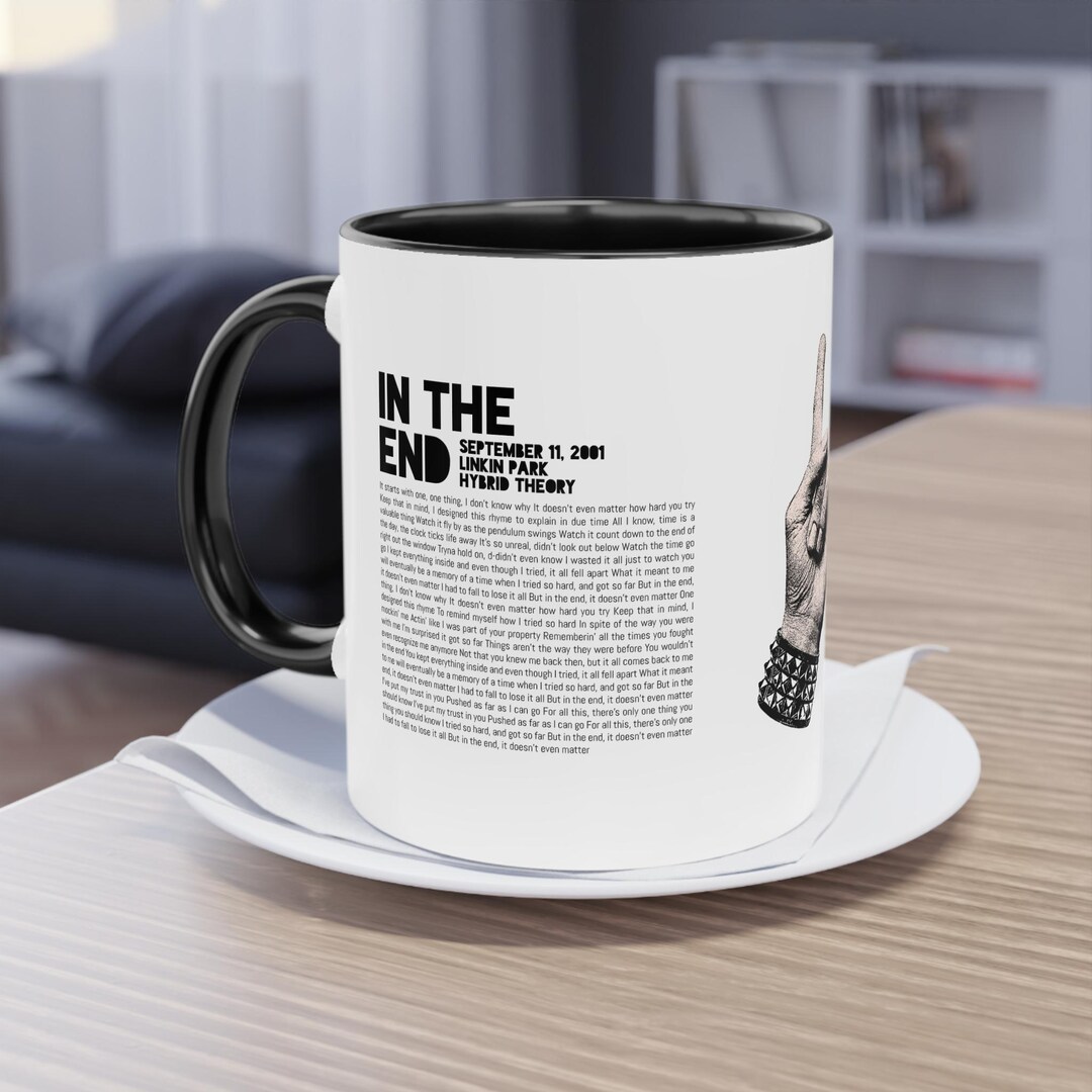 In the End - Linkin Park - Rock & Roll Lyrics Coffee Mug - Custom Song ...