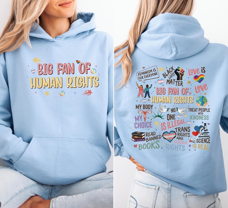 Big Fan of Human Rights Hoodie, Equality Social Justice Hoodie ...