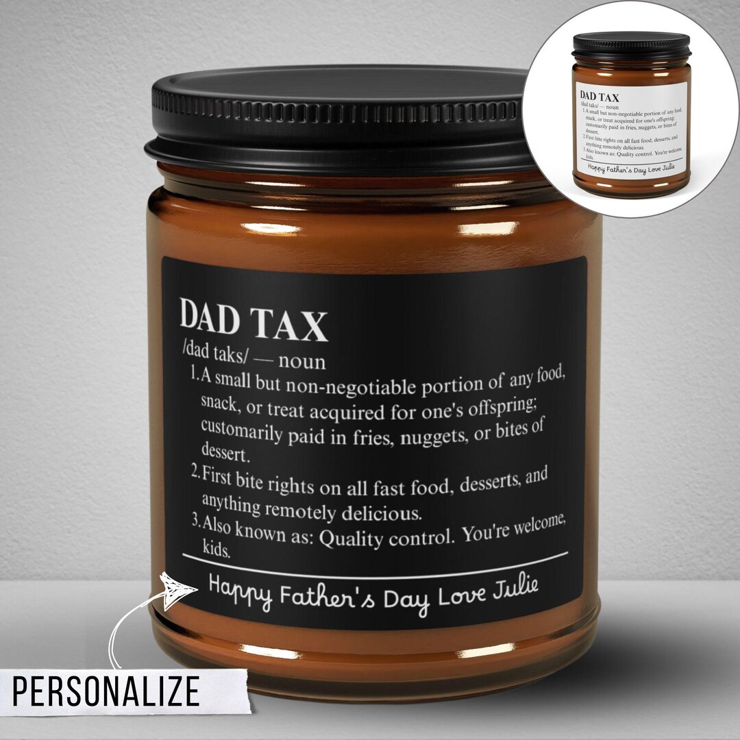 Personalized Dad Tax Father's Day Candle Gift, Funny Gift for Dad ...