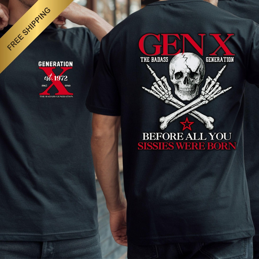 Customizable Gen X T-shirt: Retro Badass Design, Unisex Fit - Etsy