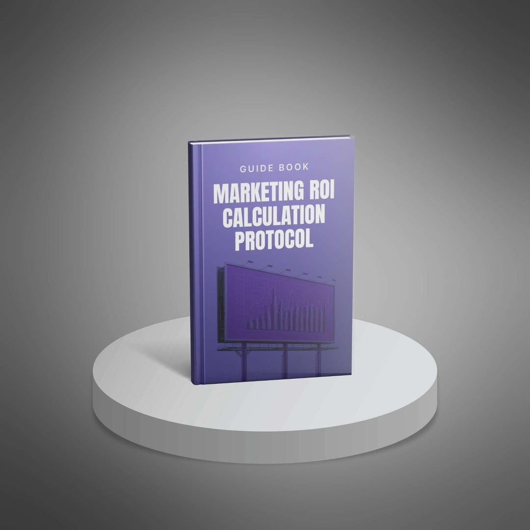 Marketing ROI Calculation Protocol - Guide - Etsy