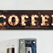 Coffee Sign Coffee Bar Sign Coffee Marquee Print Kitchen Decor Coffee ...