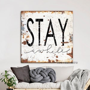 Stay Awhile Sign Modern Farmhouse Wall Decor Living Room Decor Entryway ...