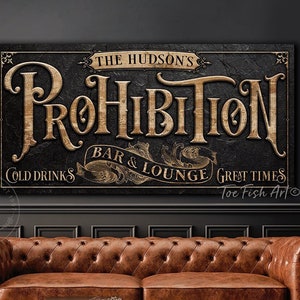 Prohibition Bar and Lounge Sign Speakeasy Personalized Name Art Rustic ...