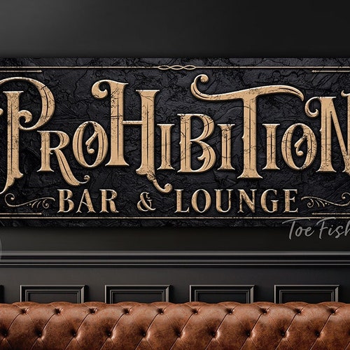 Prohibition Bar and Lounge Personalized Sign Speakeasy - Etsy