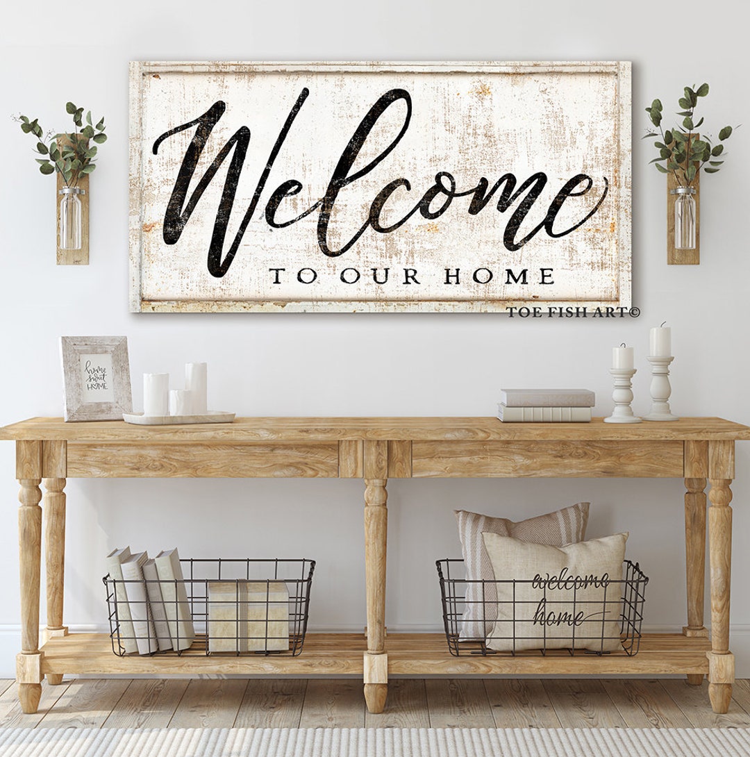Welcome to Our Home Sign Modern Vintage Farmhouse Wall Decor Rustic ...