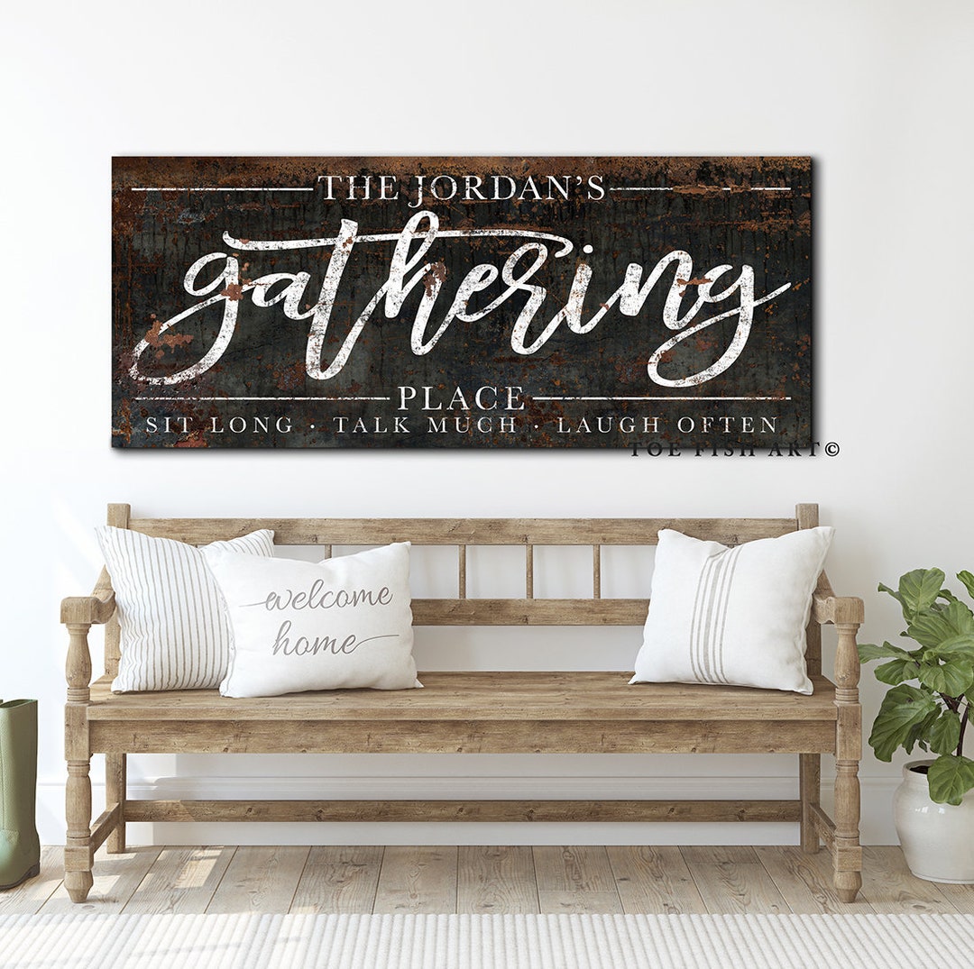 The Gathering Place Sign Custom Last Name Established Sign Personalized ...