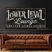 Personalized Custom Lower Level Lounge Sign Modern Farmhouse Wall Decor ...