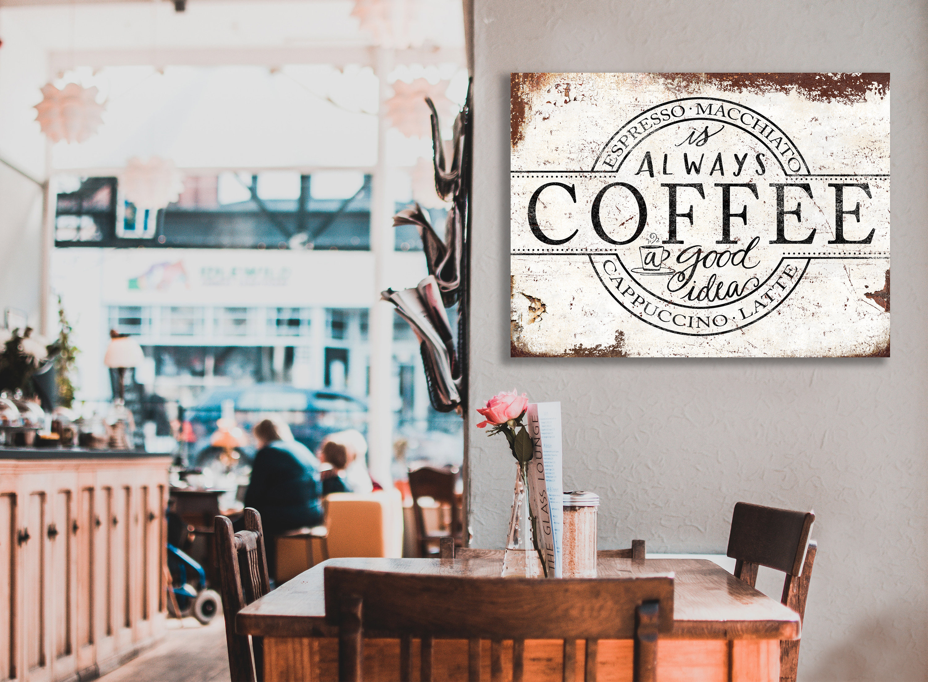Coffee Sign Coffee Is Always A Good Idea Kitchen Decor Coffee | Etsy