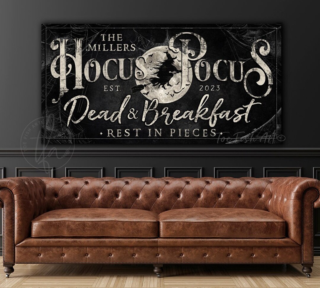 Hocus Pocus Sign Halloween Home Decor Bed & Breakfast Name Sign Witch ...