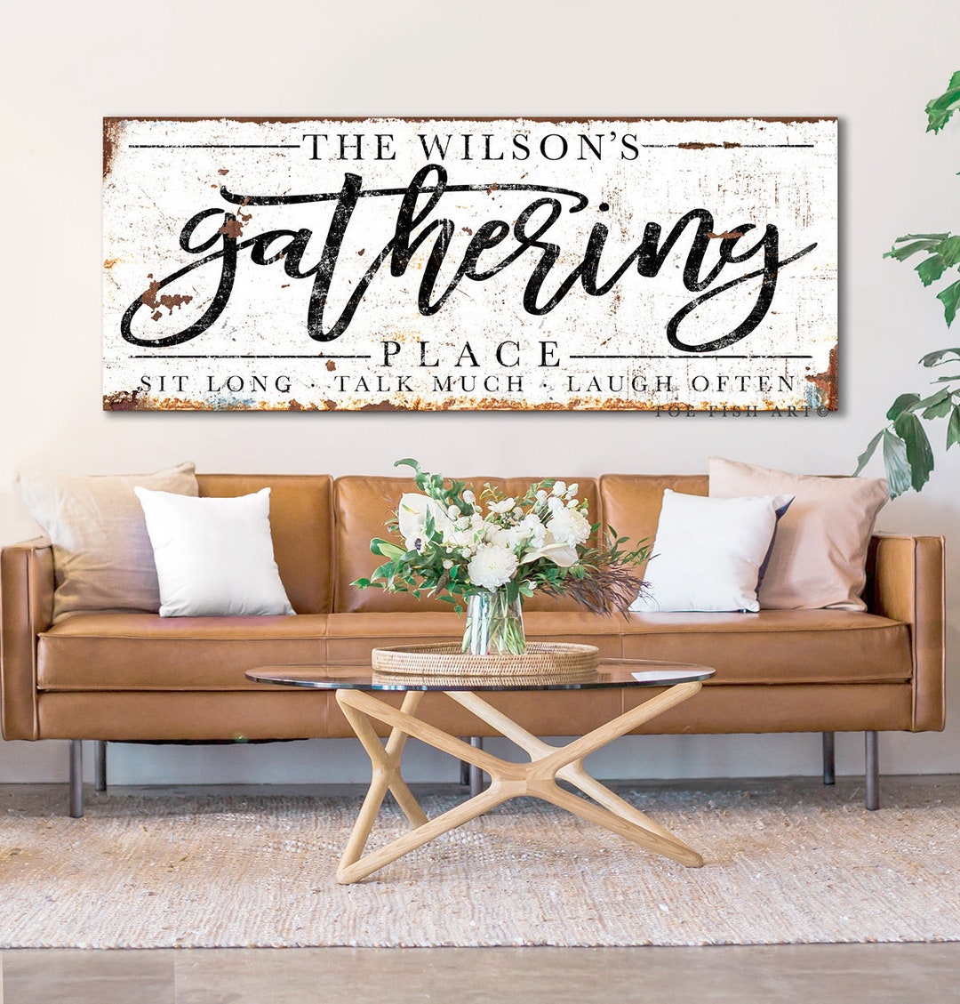 Gathering Place Sign Custom Last Name Personalized Art Modern Farmhouse ...