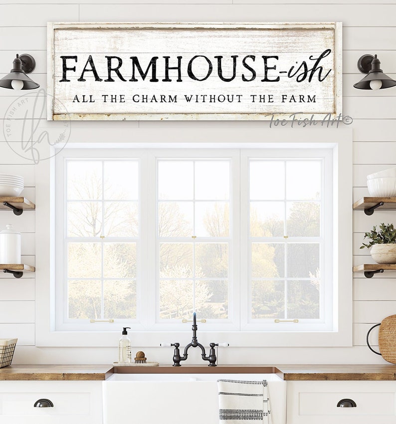 Farmhouse Ish Sign All the Charm Without the Farm Rustic Modern ...