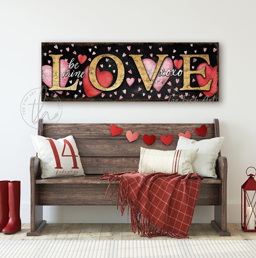 Valentine Sign Love Art Be Mine Valentine's Day Farmhouse Porch ...
