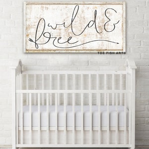 Modern Farmhouse Decor Adventure Decor Wanderlust Nursery Wild and Free ...