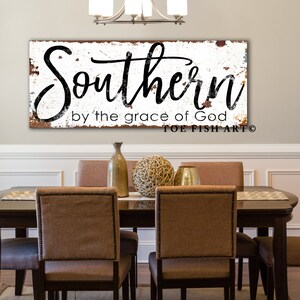 Southern by the Grace of God Modern Farmhouse Wall Decor Dining Room ...