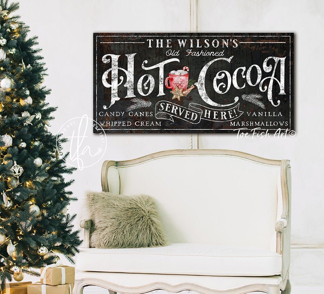Hot Cocoa Sign Rustic Christmas Modern Farmhouse Wall Decor Family Name ...
