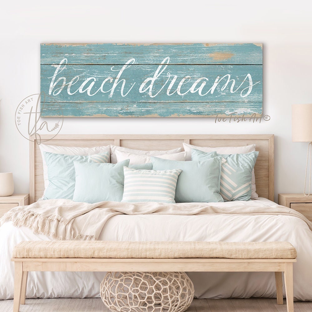Beach Dreams Sign Coastal Wall Art Master Bedroom Sign Rustic Beach ...