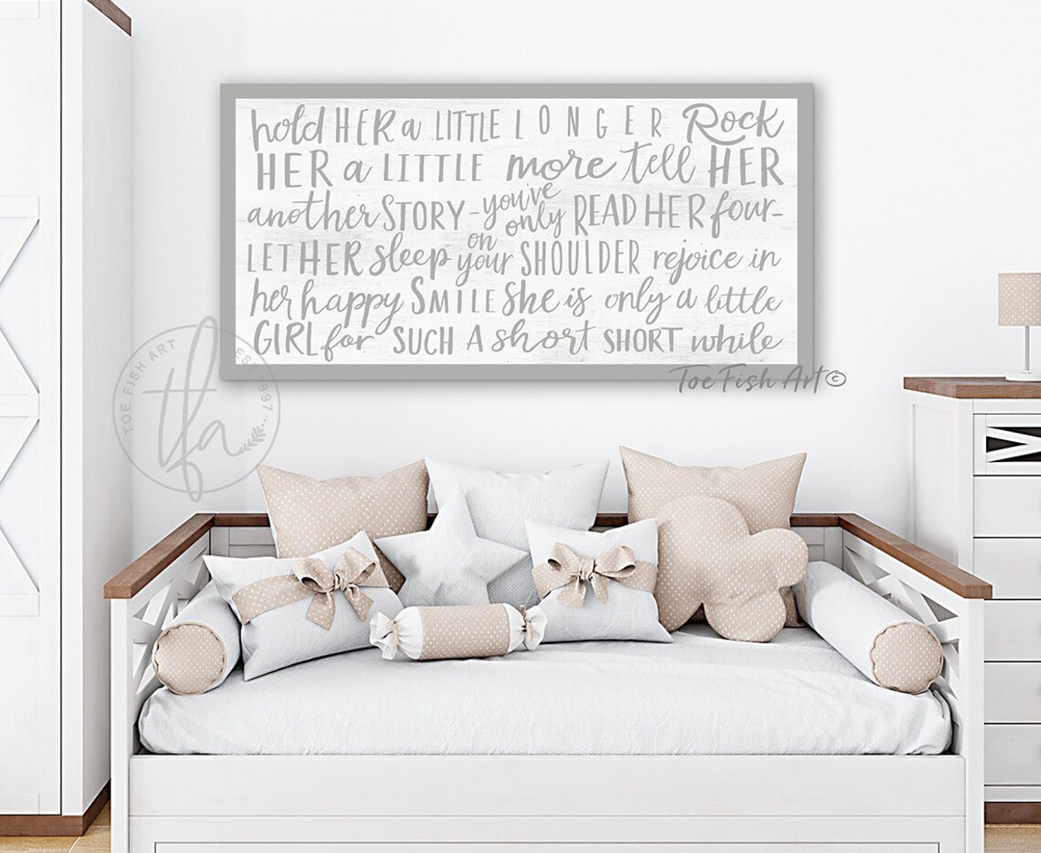 Hold Her A Little Longer Nursery Decor Nursery Quote Baby Room Decor ...