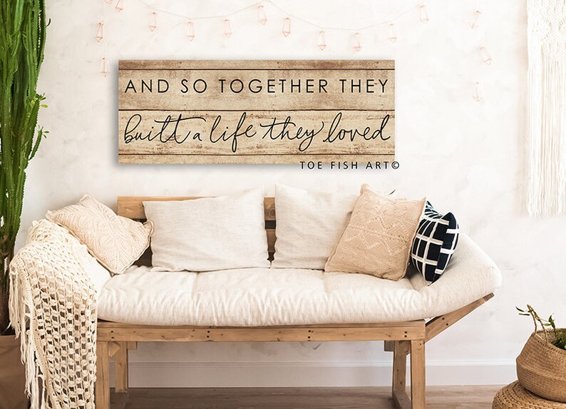 And So Together They Built A Life They Loved sign Master | Etsy