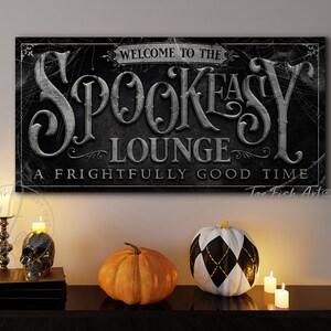 Halloween Sign Spookeasy Lounge – Personalized Home Wall Decor, Creepy ...