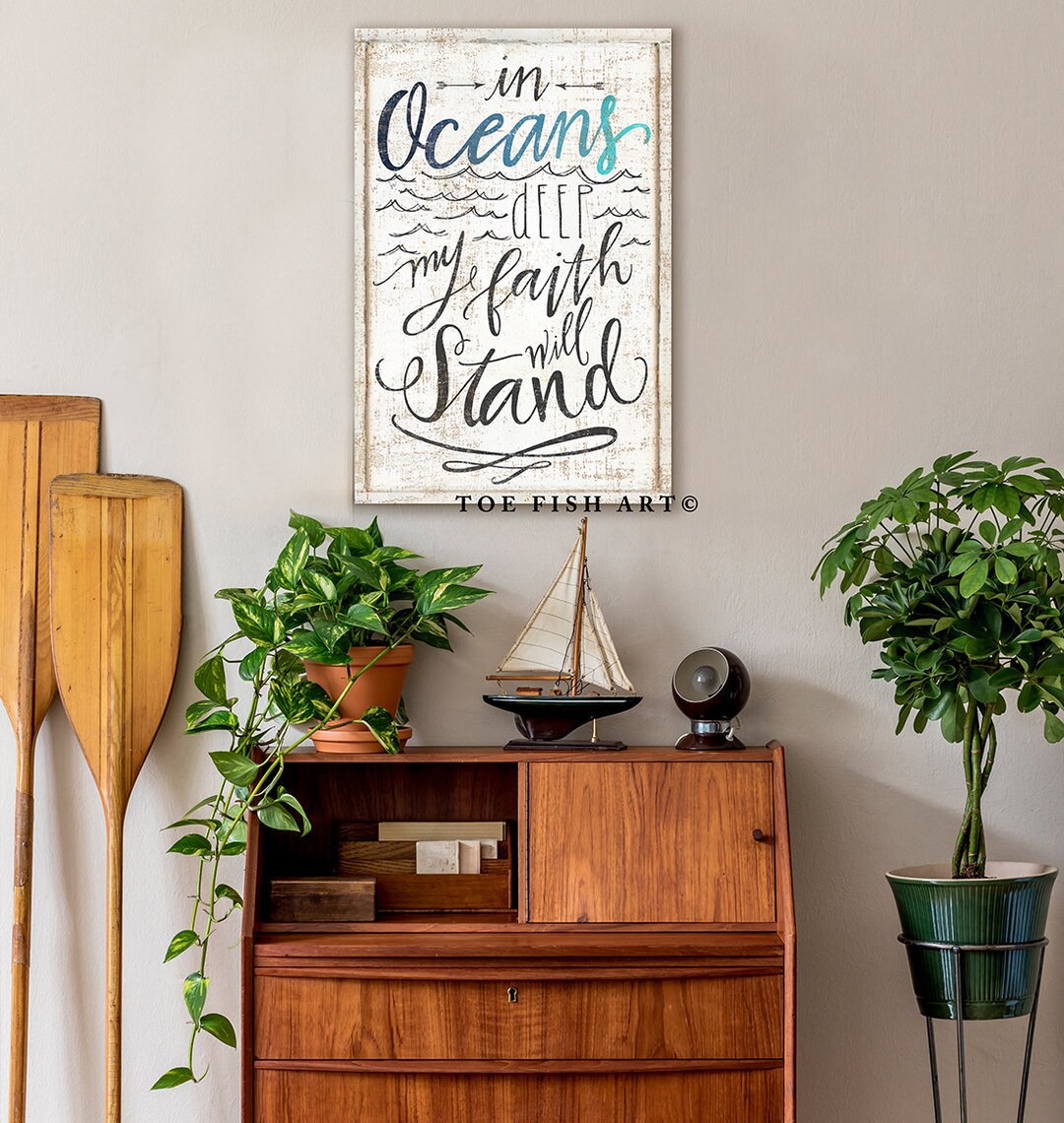 Scripture Sign in Oceans Deep My Faith Will Stand Canvas Print Modern ...