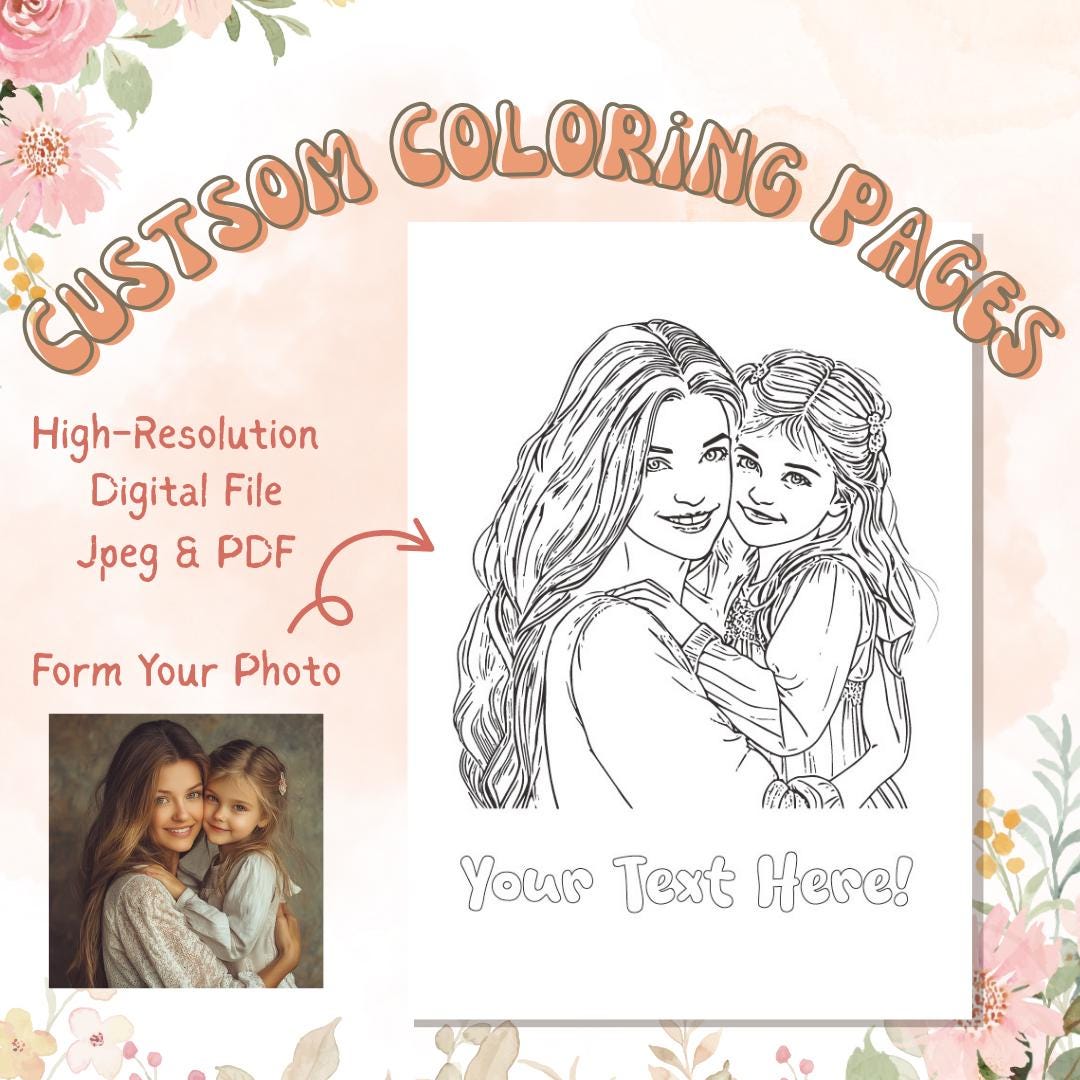 Custom Coloring Pages Digital Download, Personalized Photo to Coloring ...