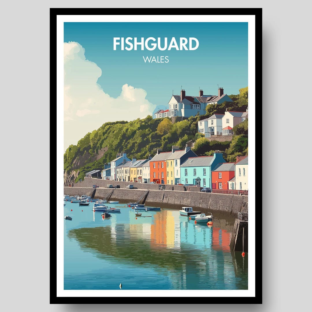 Fishguard Poster - Welsh Gift - Wales Poster - Cymru - Fishguard ...