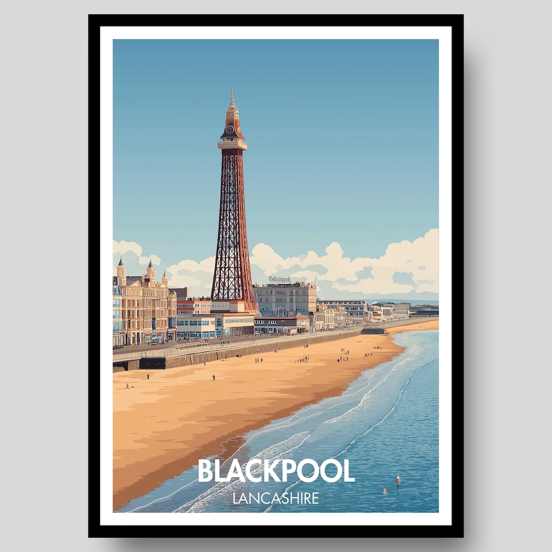 Blackpool Poster - Blackpool Tower - Blackpool Beach - Lancashire ...