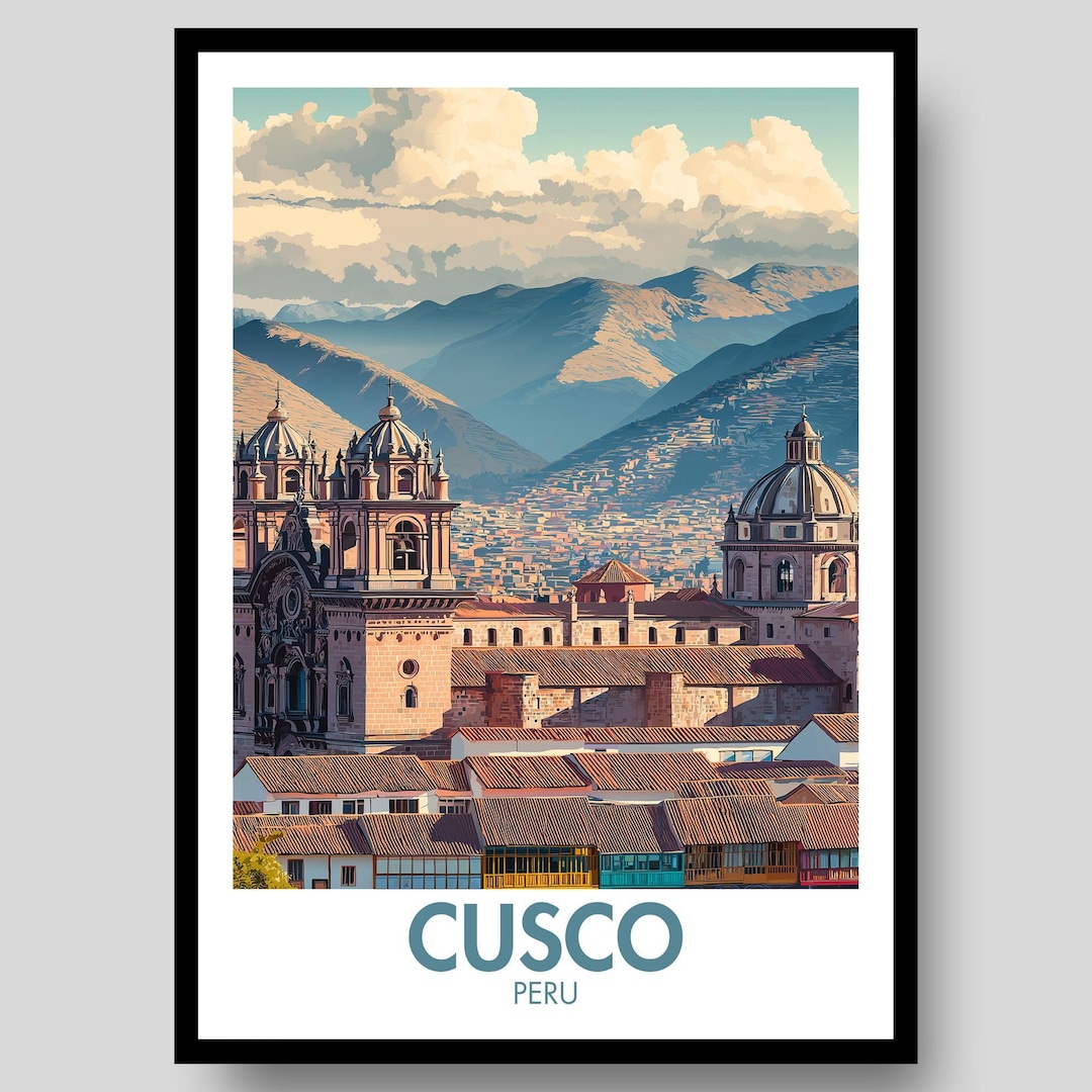 Cusco Poster - Peru Poster - Cusco - Cusco Wall Art - Cusco Print ...