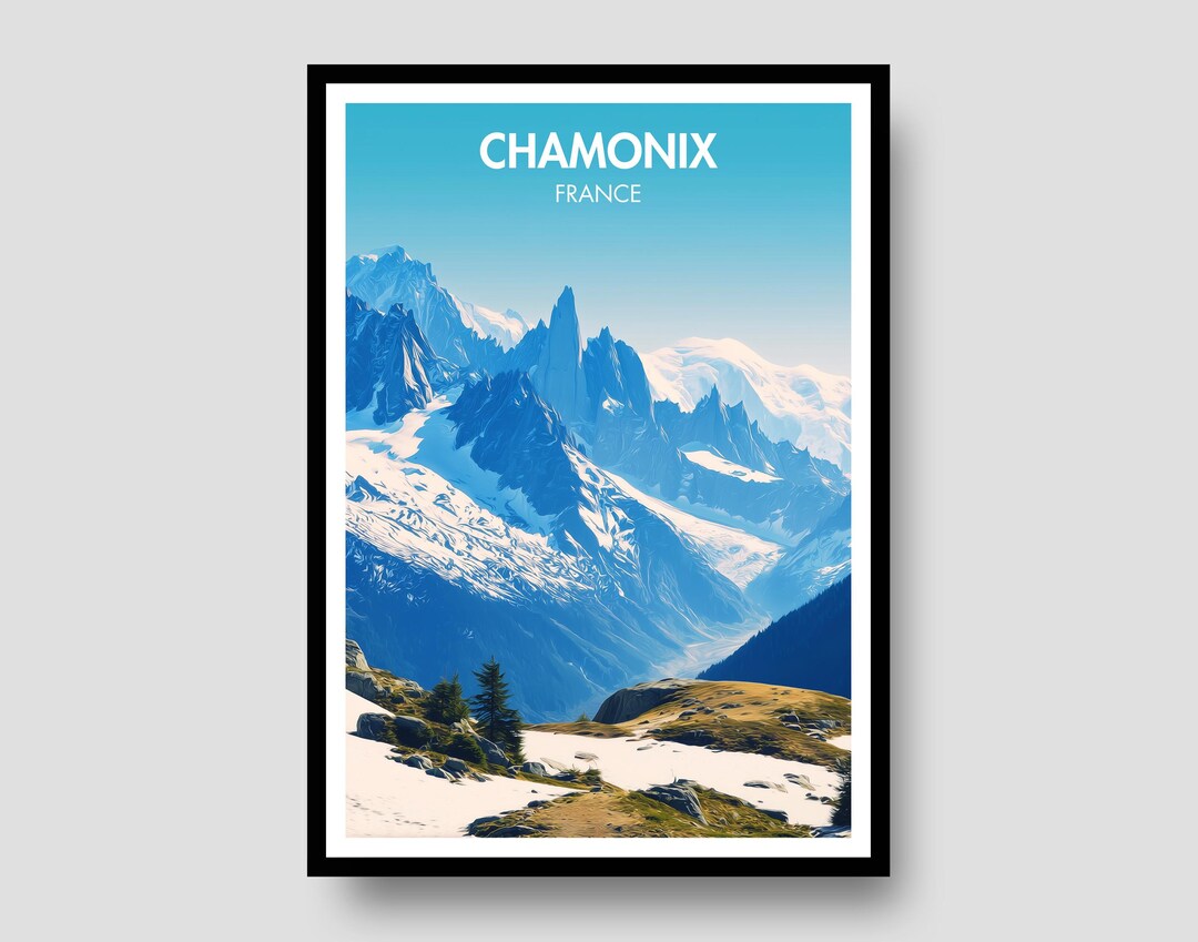 Chamonix Mont Blanc Poster – French Alps Travel Print - Etsy