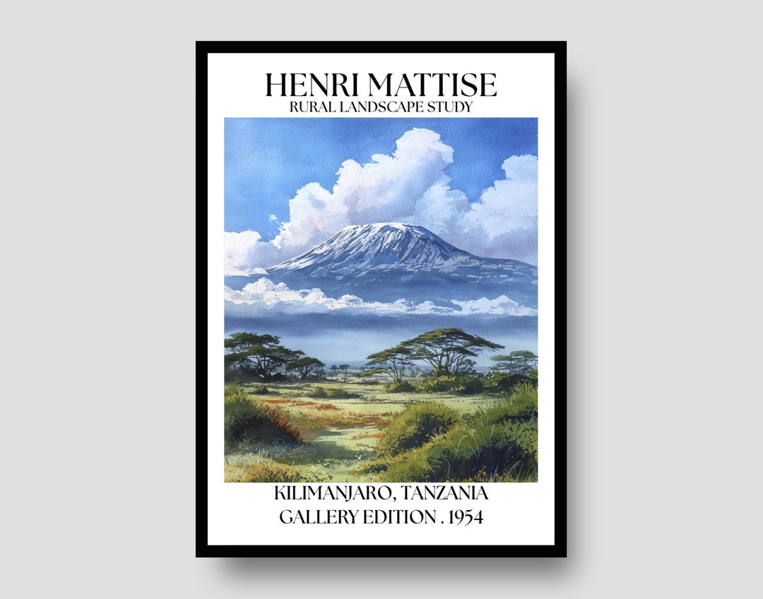 Henri Mattise Kilimanjaro Poster - Kilimanjaro Travel Wall Art Print - Etsy
