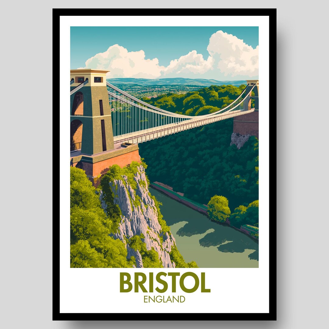 Bristol Poster - Clifton Suspension Bridge Poster - Bristol - Bristol ...