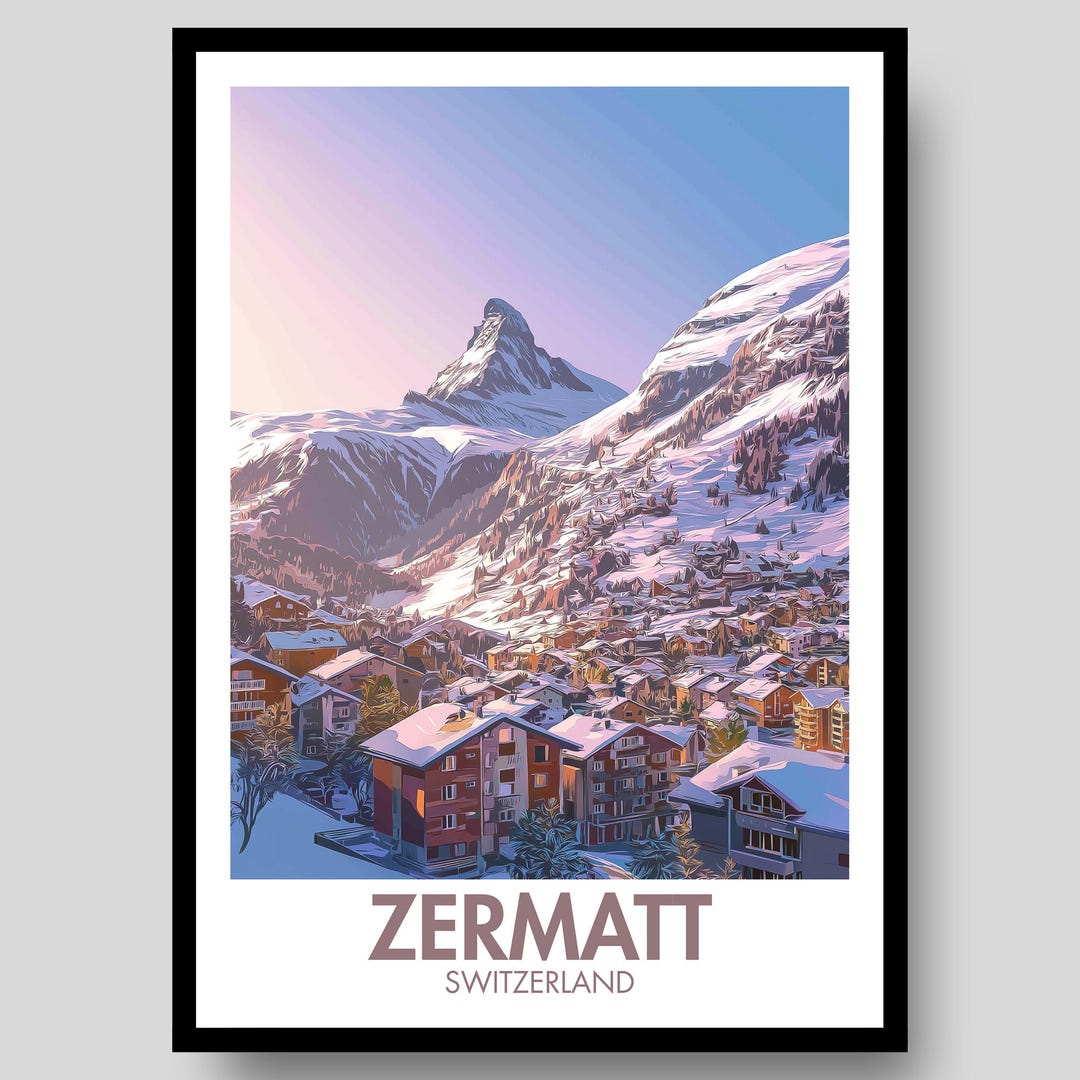 Zermatt Poster - Zermatt - Swiss Alps Poster - Switzerland Poster ...