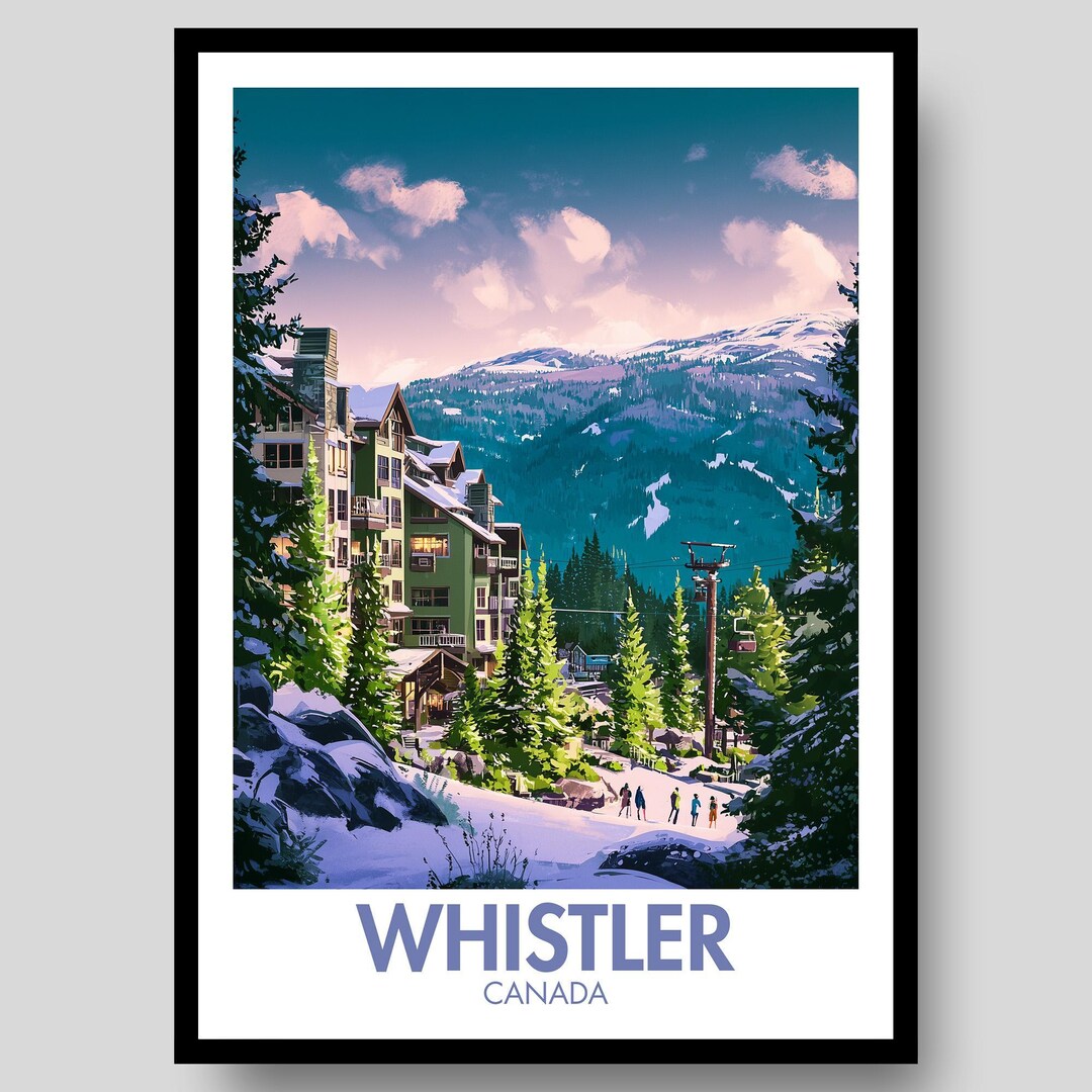 Whistler Poster - Canada Poster - Whistler Print - Whistler Wall Art ...