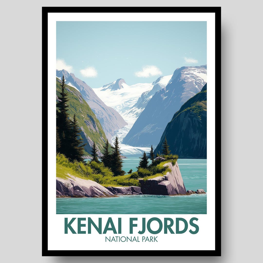 Kenai Fjords National Park Poster - Alaska Poster - Kenai Fjords ...