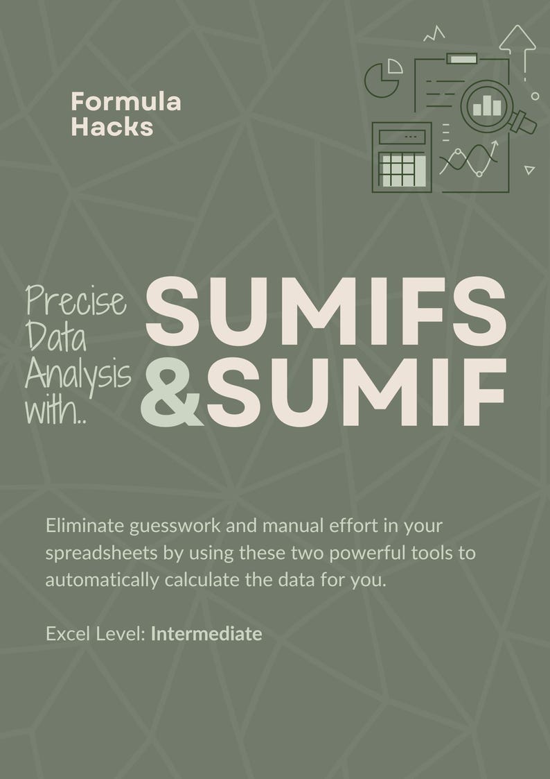 Excel Sumif And Sumifs Statement Guide Beginner Friendly Formula