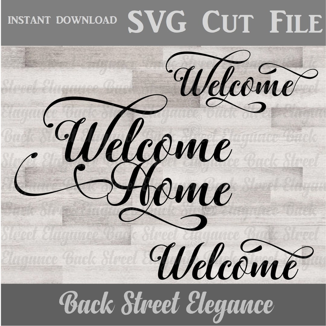 Welcome Home SVG Welcome Svg Cut File Front Door Wood Sign Vinyl Decal ...