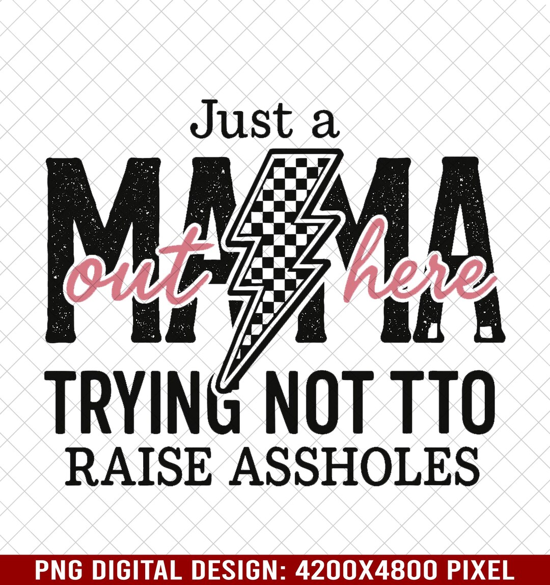 Funny Mama Quote Design – Digital Download for Moms | Humor Graphic - Etsy