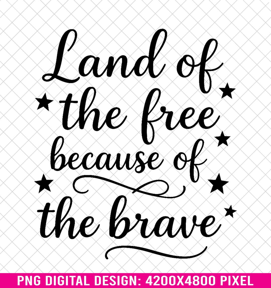 Land of the Free PNG, Cursive Patriotic Quote Sublimation, 4th of July ...