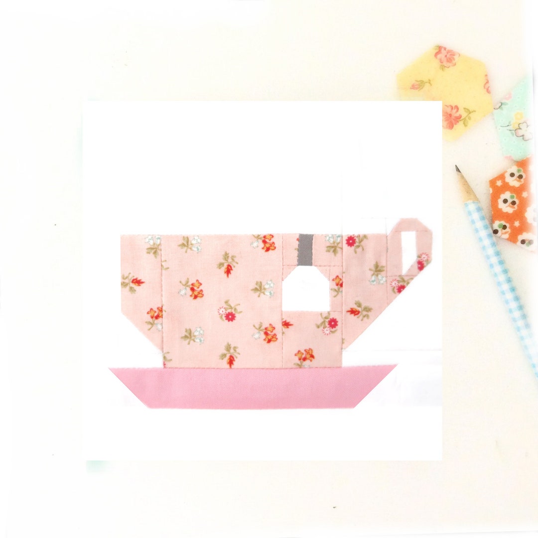 Teacup -- Tea Cup PDF Quilt Block Pattern - Includes Instructions for 6 ...