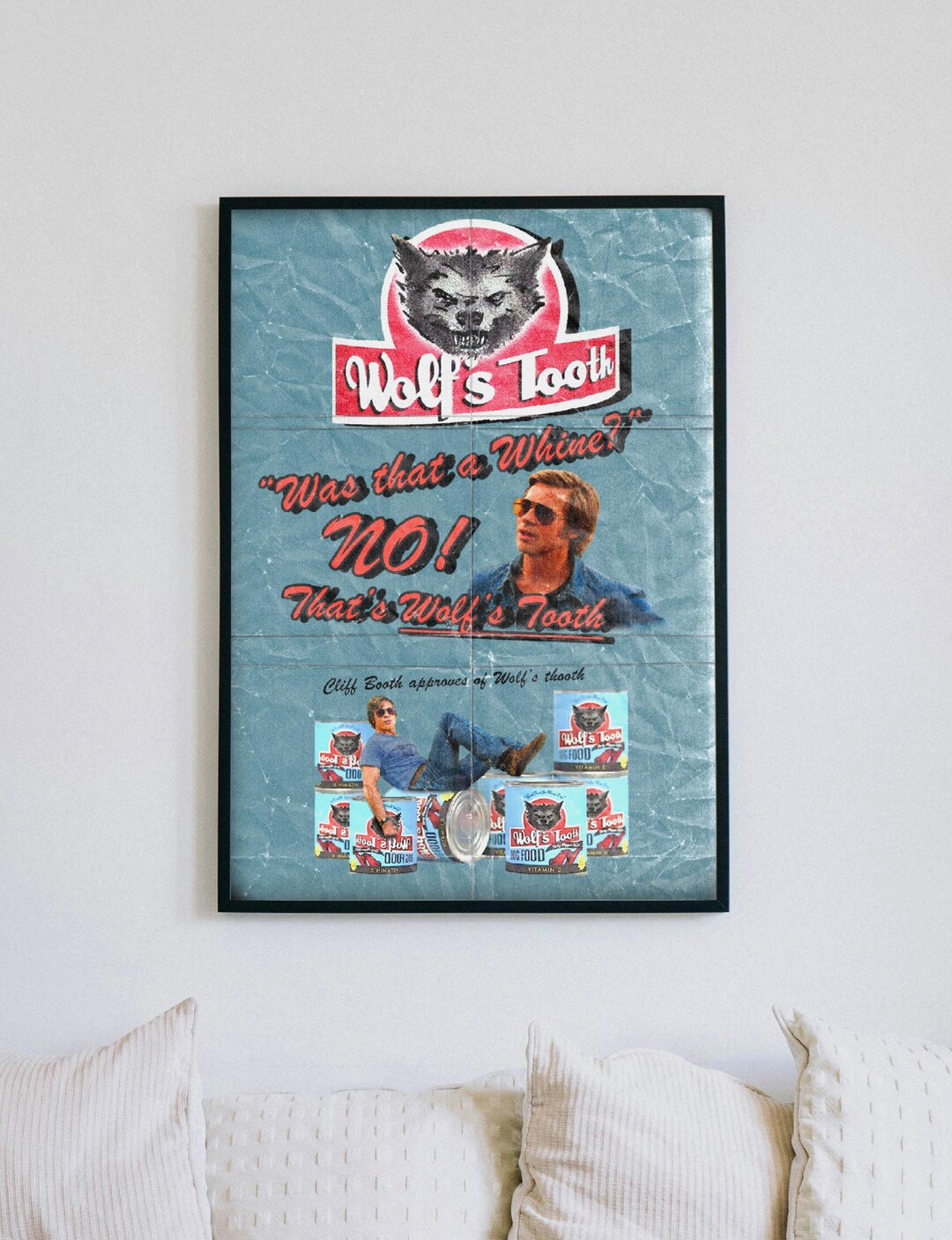 Wolf's Tooth Ad Poster Brad Pitt| Quentin Tarantino | Once Upon a Time ...