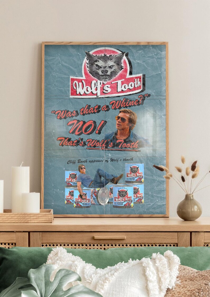 Wolf's Tooth Ad Poster Brad Pitt| Quentin Tarantino | Once Upon a Time ...